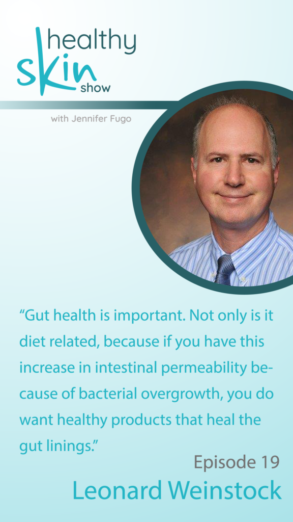 019: SIBO-Rosacea Connection w/ Dr. Leonard Weinstock